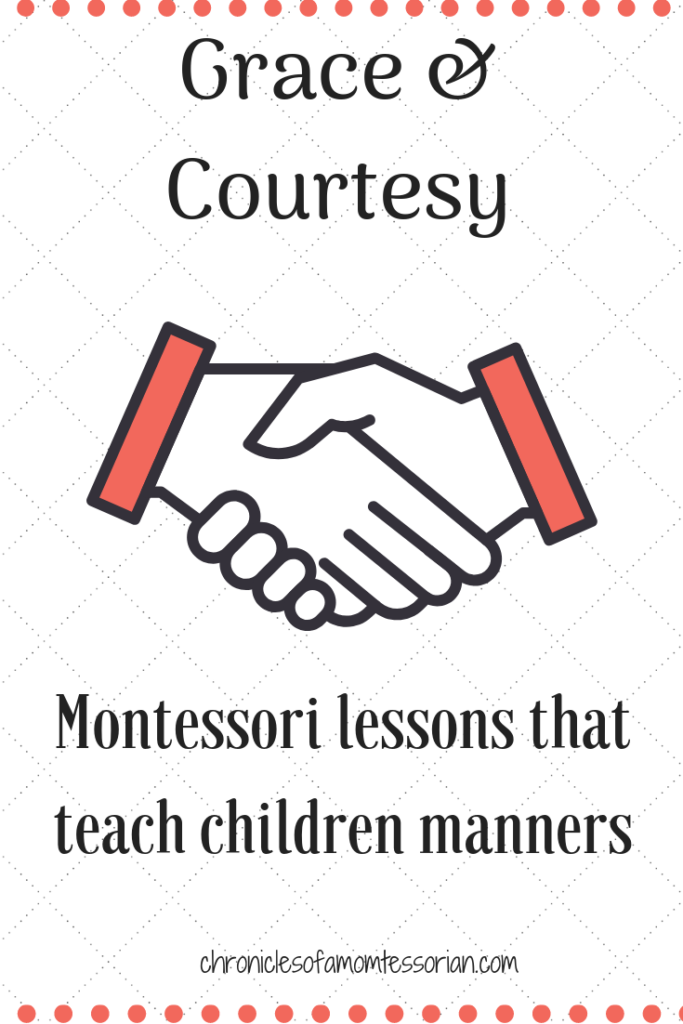 Teaching Children Manners | Chronicles of a Momtessorian