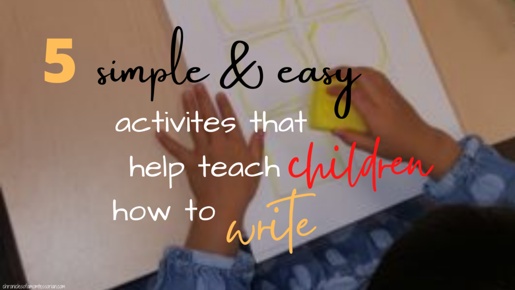 Easily teach children to write with these activities | Chronicles of a ...