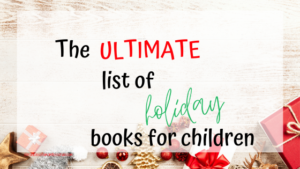 Ultimate Holiday Book List | Chronicles of a Momtessorian