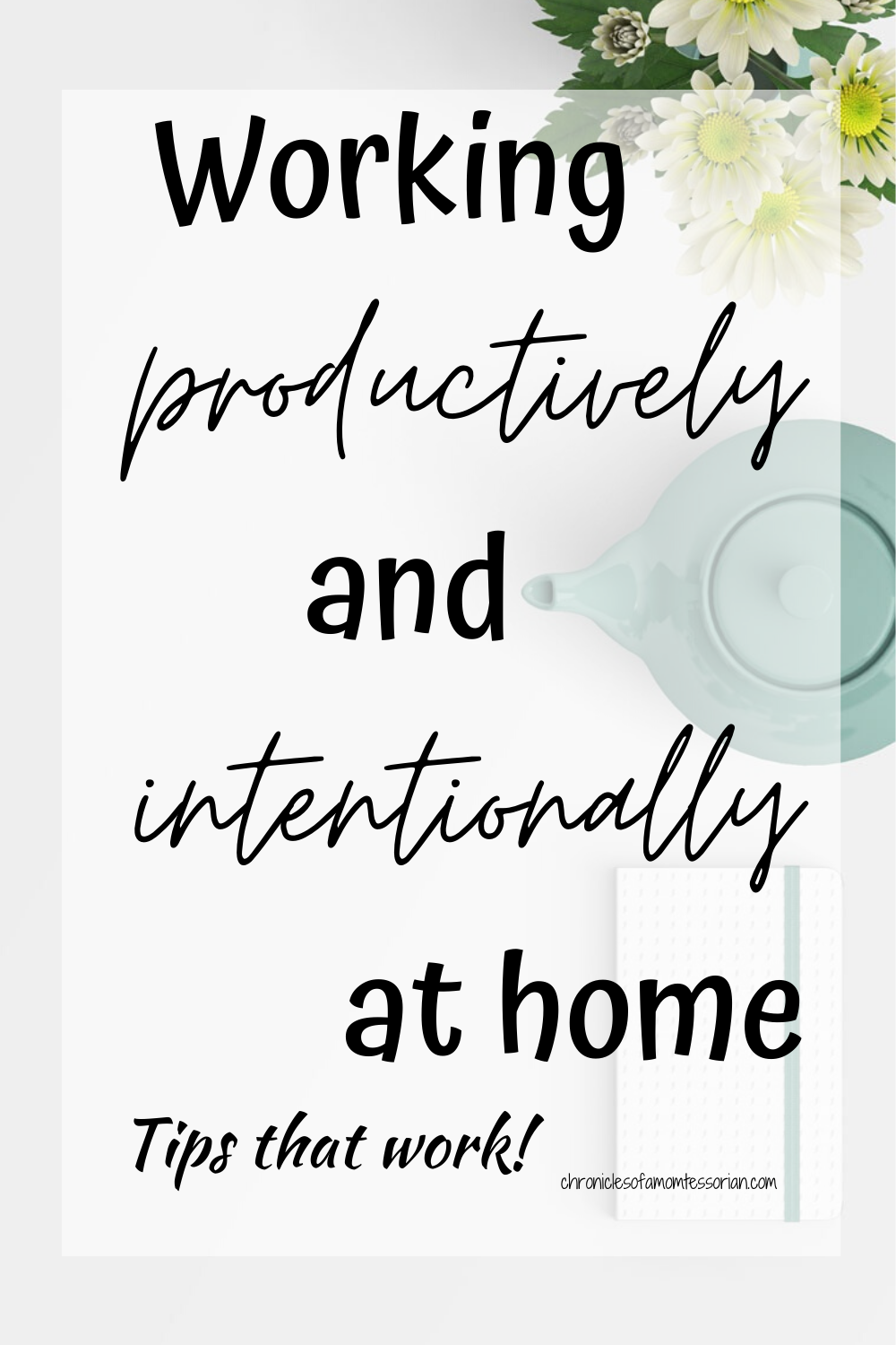 3 ways to be intentional with your time as a work from home mom ...