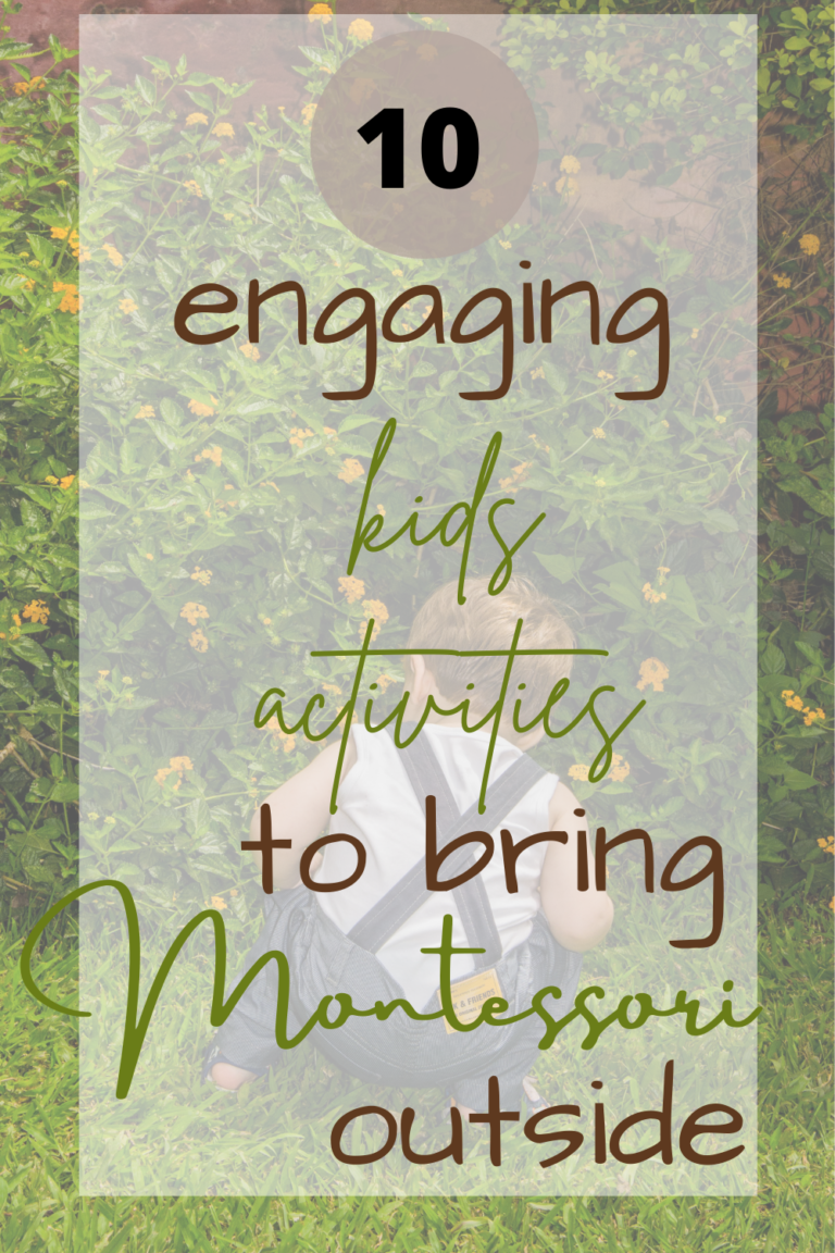 10 engaging kids activities to bring Montessori outside | Chronicles of ...