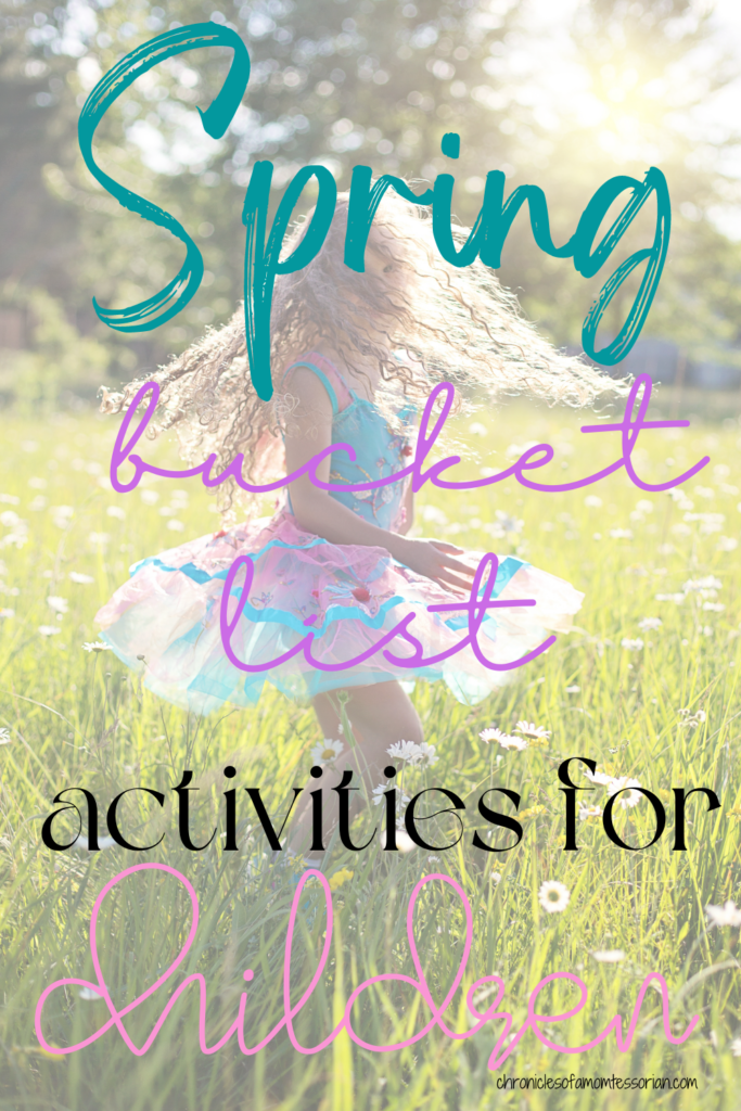 50 Spring Bucket List ideas for children of all ages | Chronicles of a ...