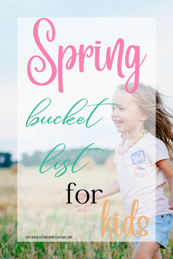 50 Spring Bucket List ideas for children of all ages | Chronicles of a ...